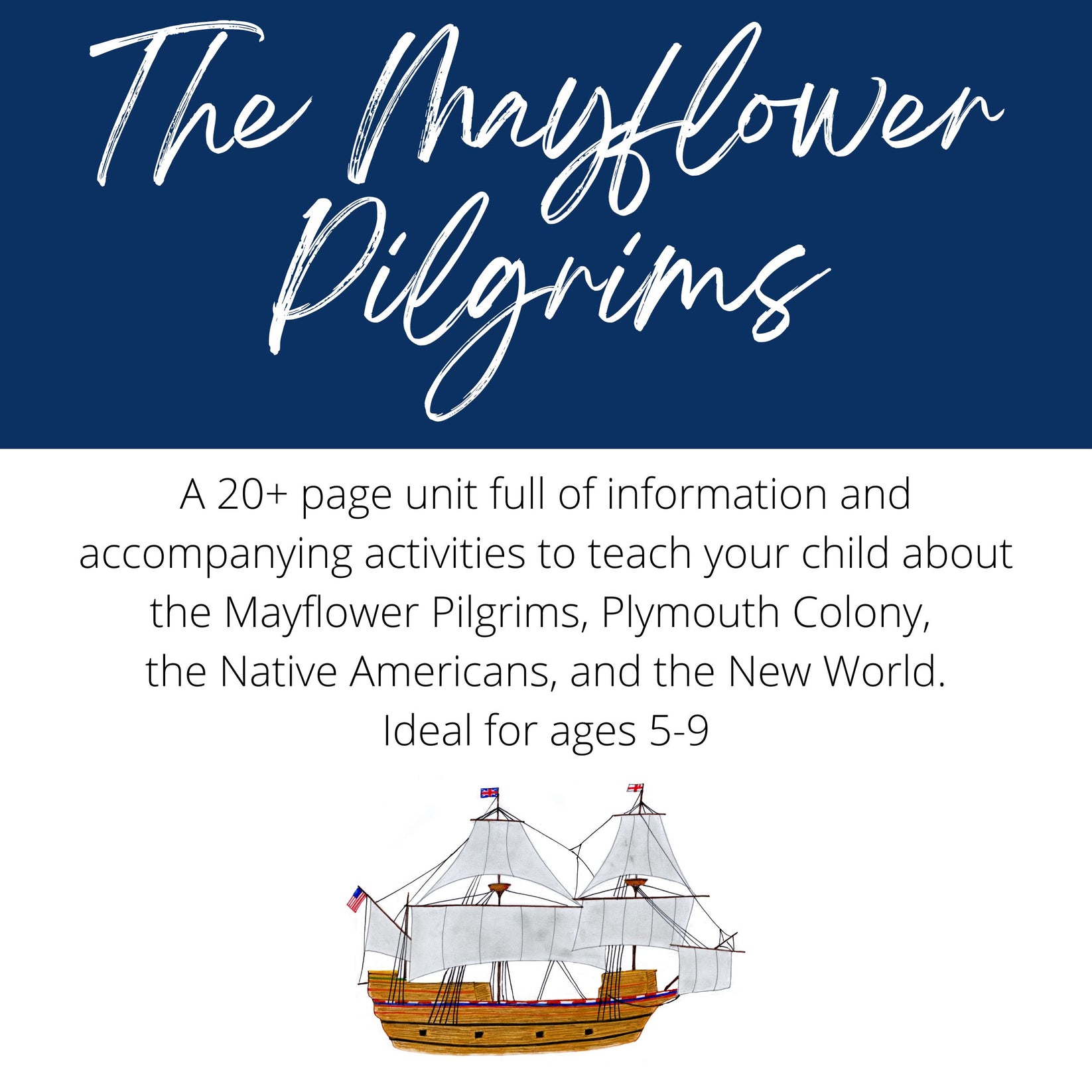 The Mayflower Pilgrims Unit Study – Heritage Letter